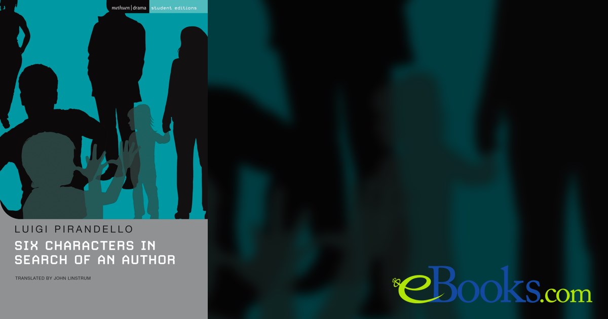 Six Characters in Search of an Author by Luigi Pirandello (ebook)