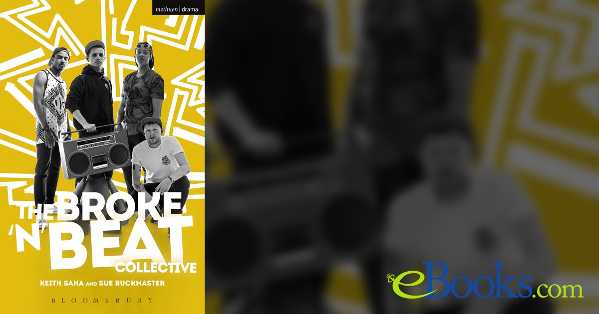 The Broke 'n' Beat Collective by Keith Saha (ebook)