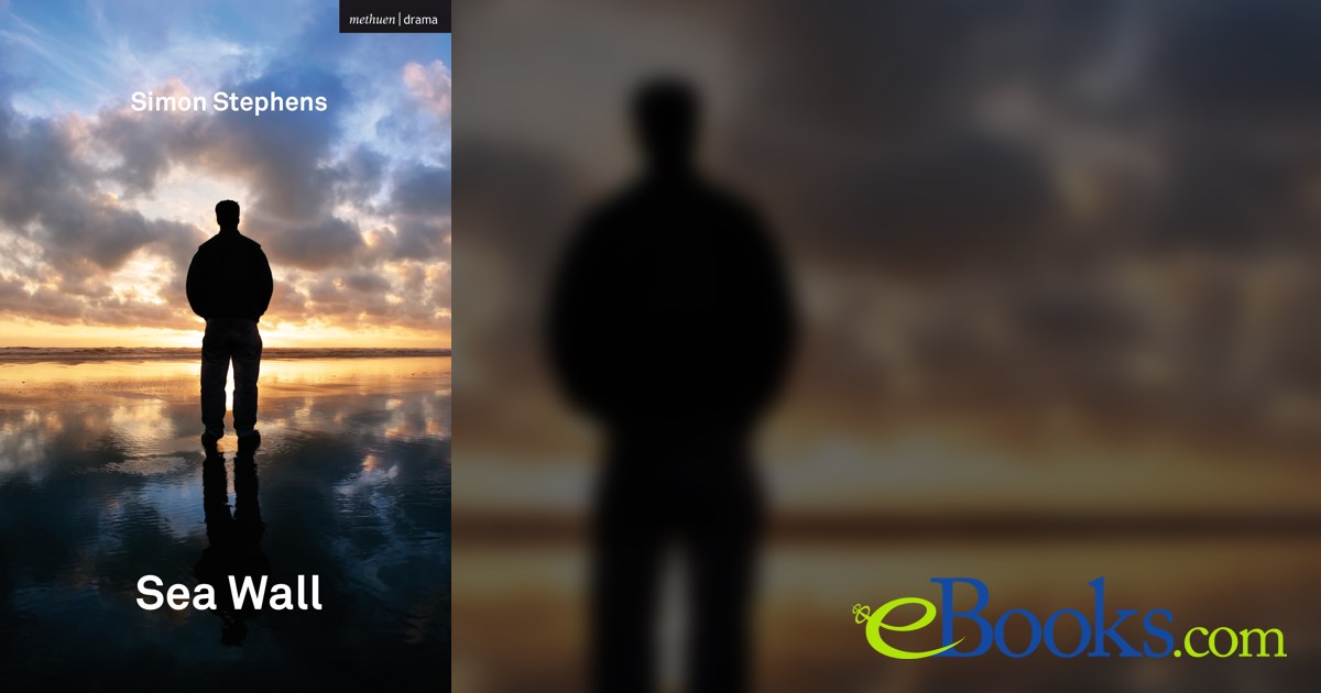 Sea Wall by Simon Stephens (ebook)