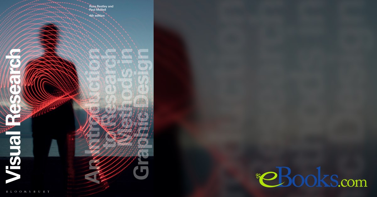 Visual Research (4th ed.) by Russell Bestley (ebook)