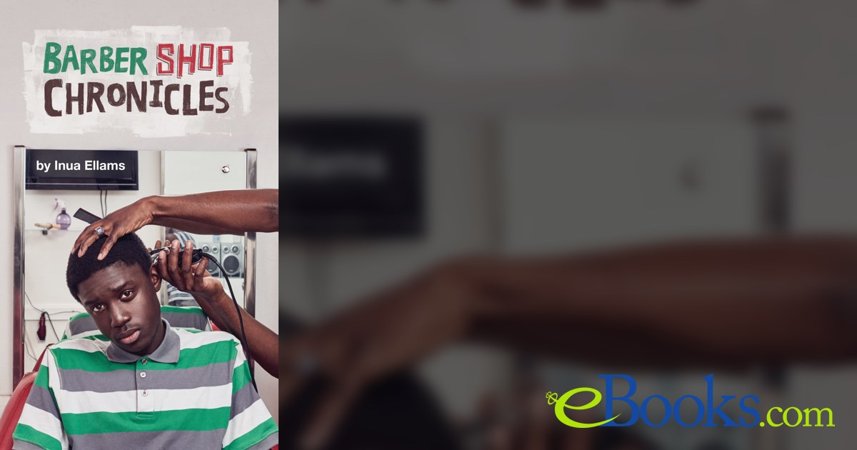 Barber Shop Chronicles by Inua Ellams (ebook)