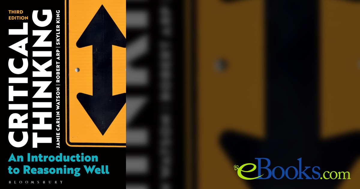 Critical Thinking (3rd ed.) by Jamie Carlin Watson (ebook)