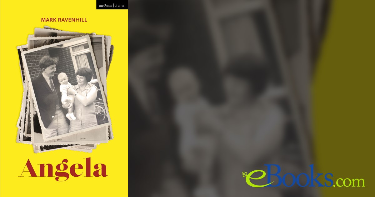 Angela by Mark Ravenhill (ebook)