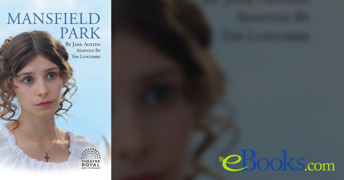 Mansfield Park by Tim Luscombe (ebook)