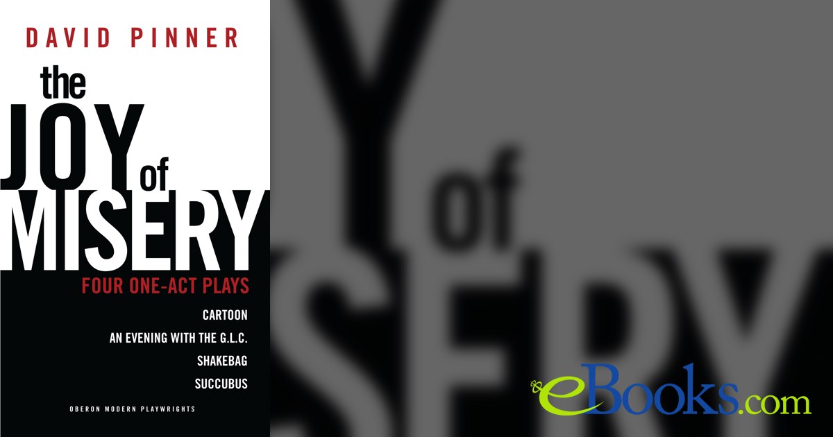 The Joy of Misery by David Pinner (ebook)