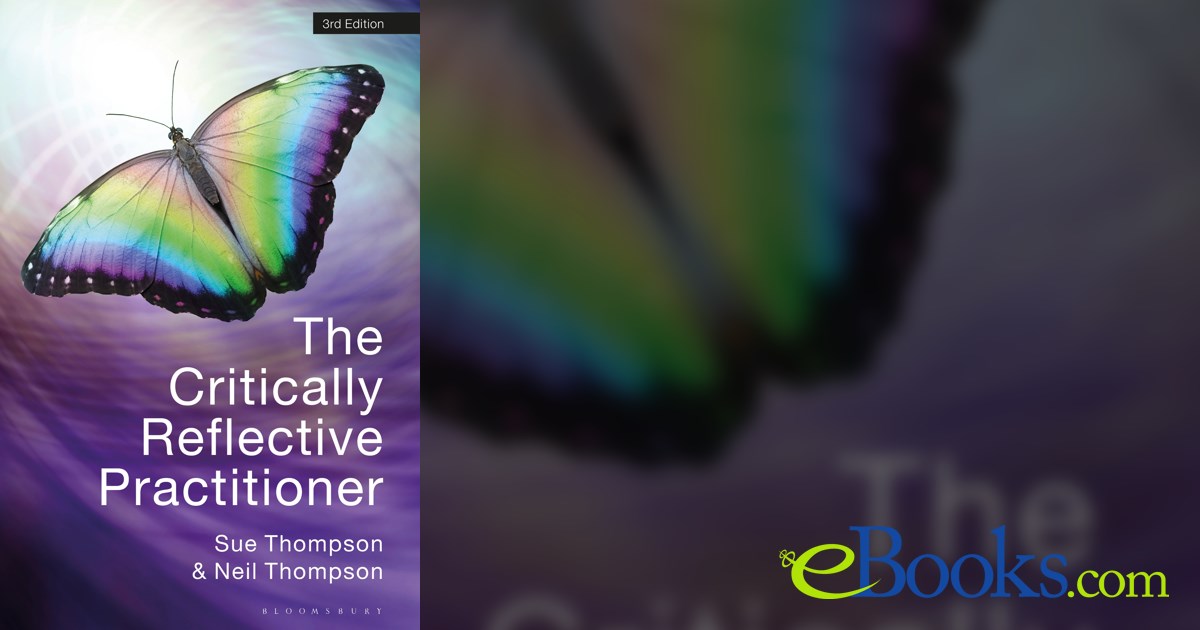 The Critically Reflective Practitioner (3rd ed.)