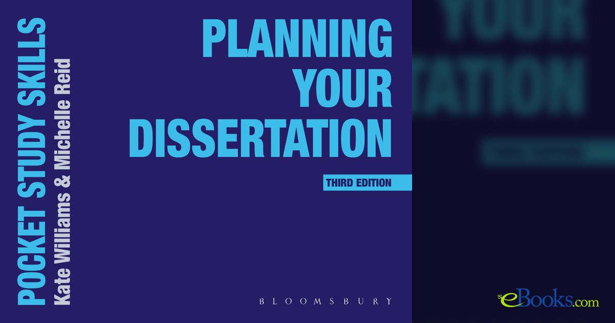 Planning Your Dissertation (3rd ed.) by Kate Williams (ebook)