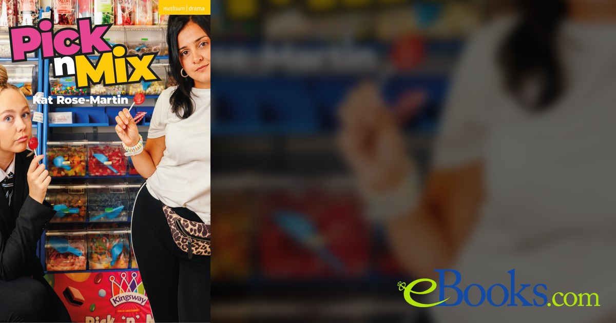 Pick N Mix by Kat Rose-Martin (ebook)