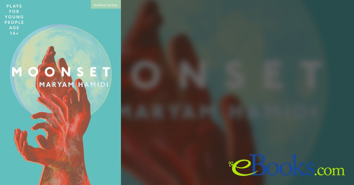 Moonset by Maryam Hamidi (ebook)