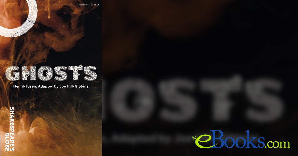 Ghosts by Henrik Ibsen (ebook)