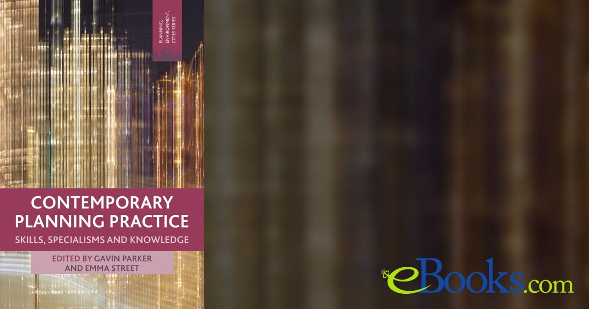 Contemporary Planning Practice by Gavin Parker (ebook)