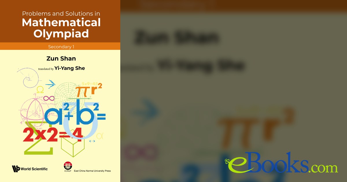 Problems And Solutions In Mathematical Olympiad (Secondary 1)