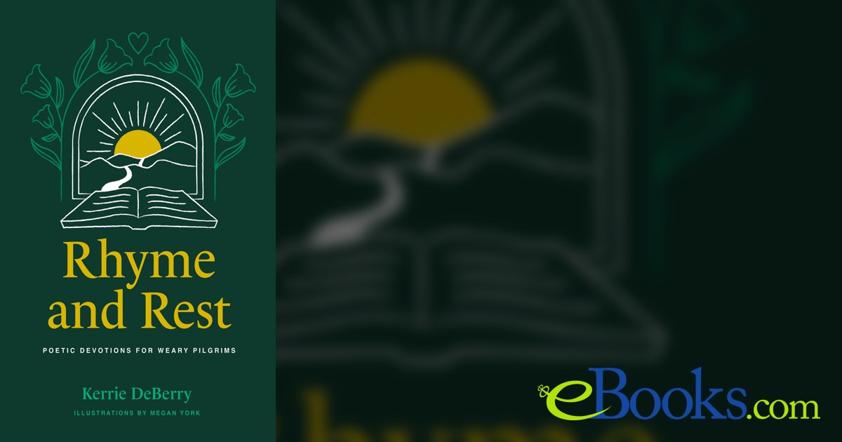 Rhyme and Rest by Kerrie DeBerry (ebook)