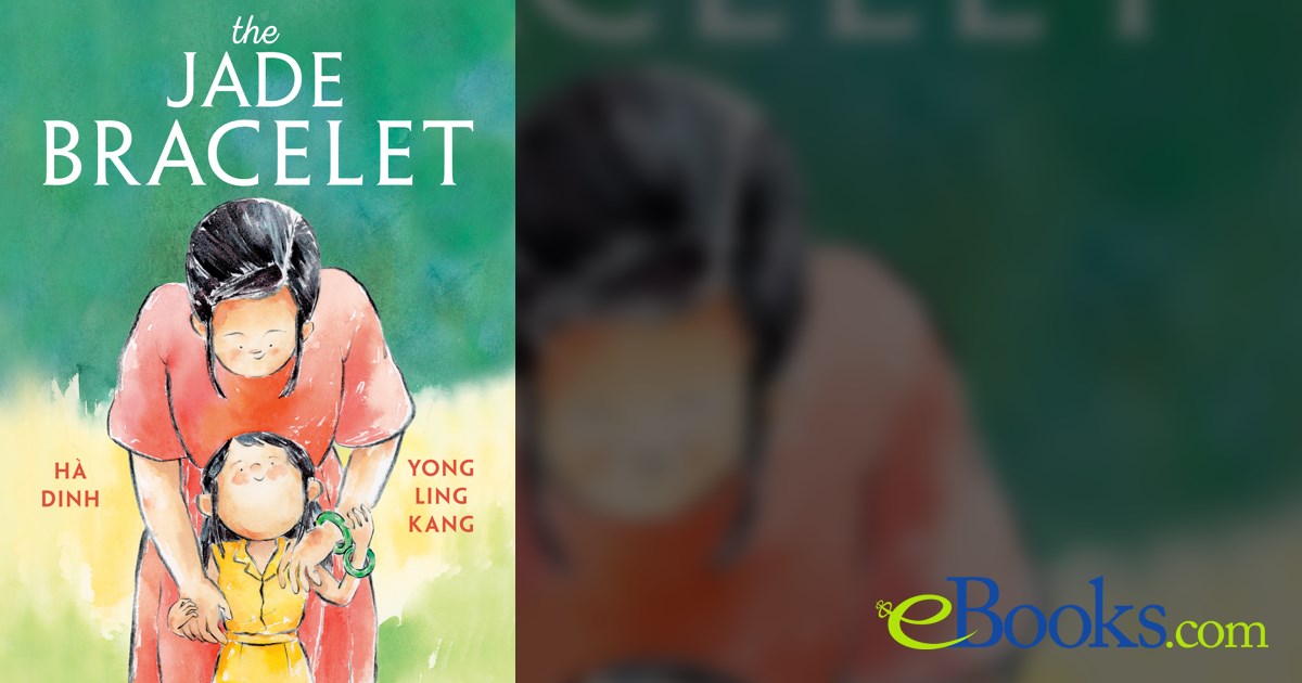 The Jade Bracelet by Hà Dinh (ebook)