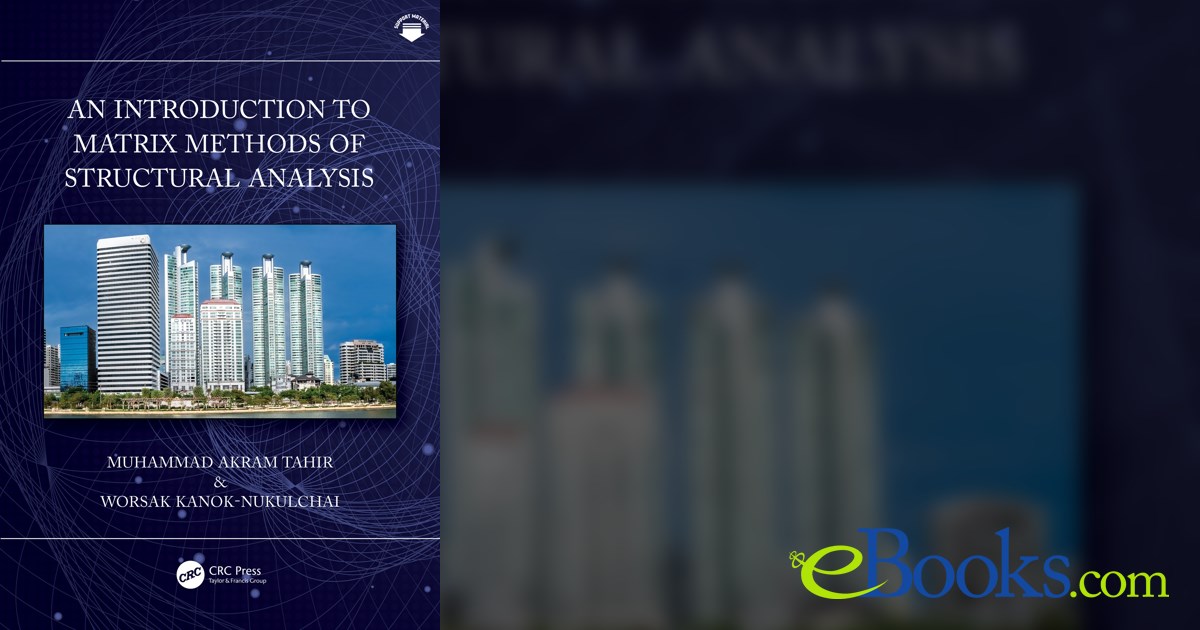 An Introduction to Matrix Methods of Structural Analysis