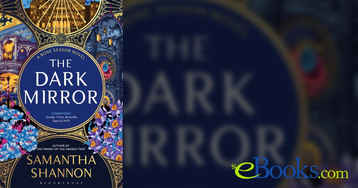 The Dark Mirror by Samantha Shannon (ebook)