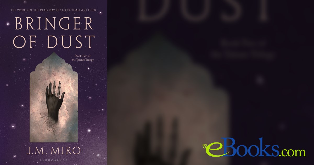 Bringer of Dust by J M Miro (ebook)