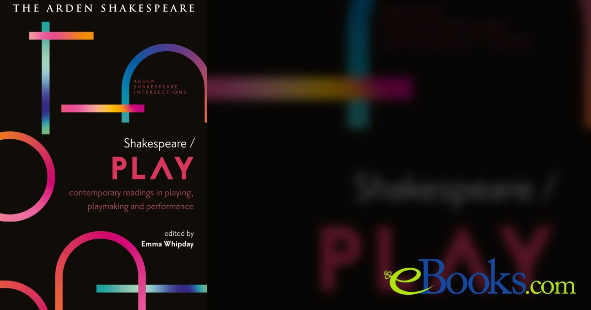 Shakespeare / Play by Emma Whipday (ebook)