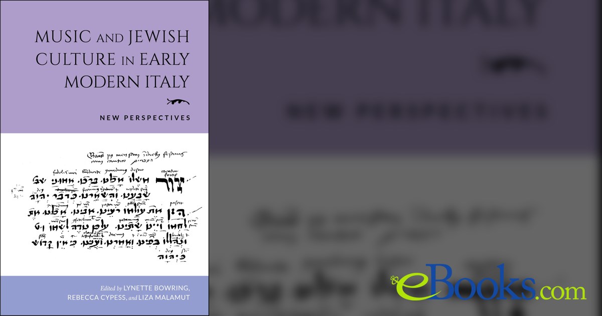Music and Jewish Culture in Early Modern Italy