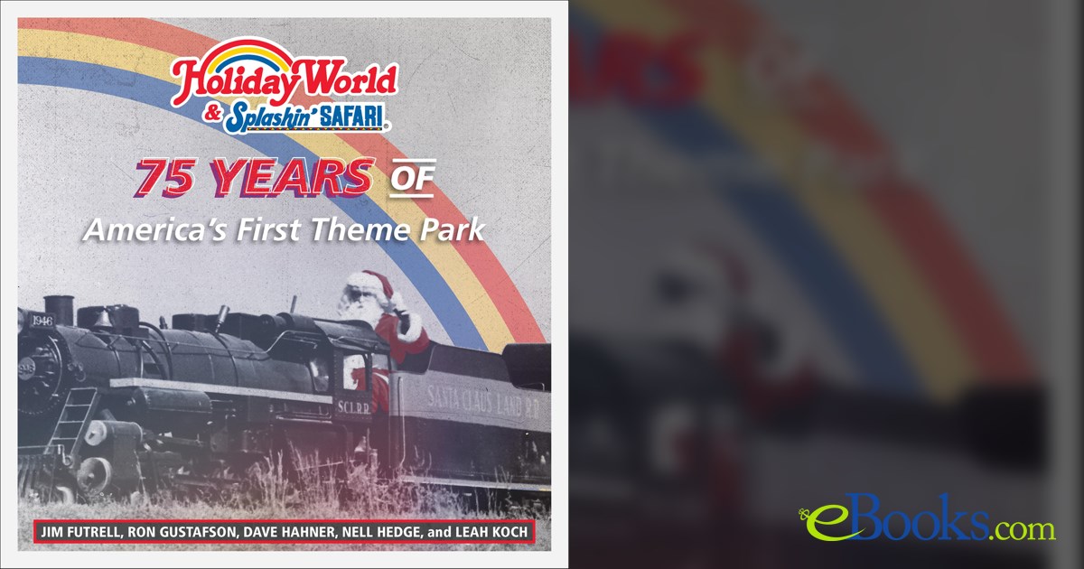Holiday World & Splashin' Safari by Jim Futrell (ebook)