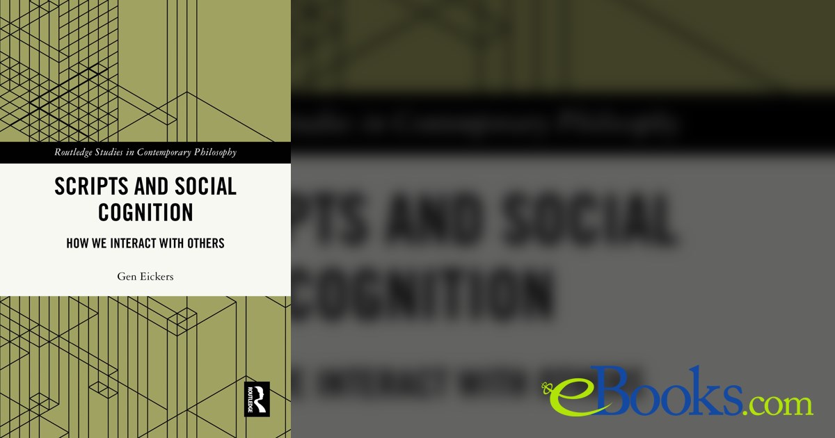 Scripts and Social Cognition by Gen Eickers (ebook)