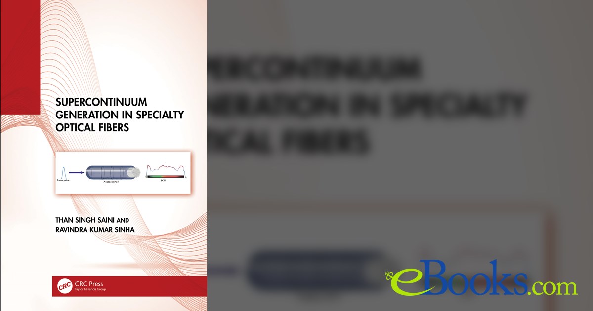 Supercontinuum Generation in Specialty Optical Fibers