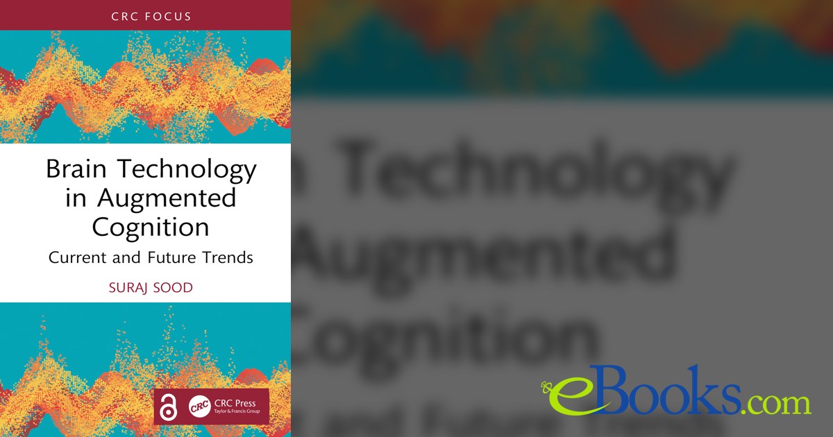 Brain Technology in Augmented Cognition by Suraj Sood (ebook)