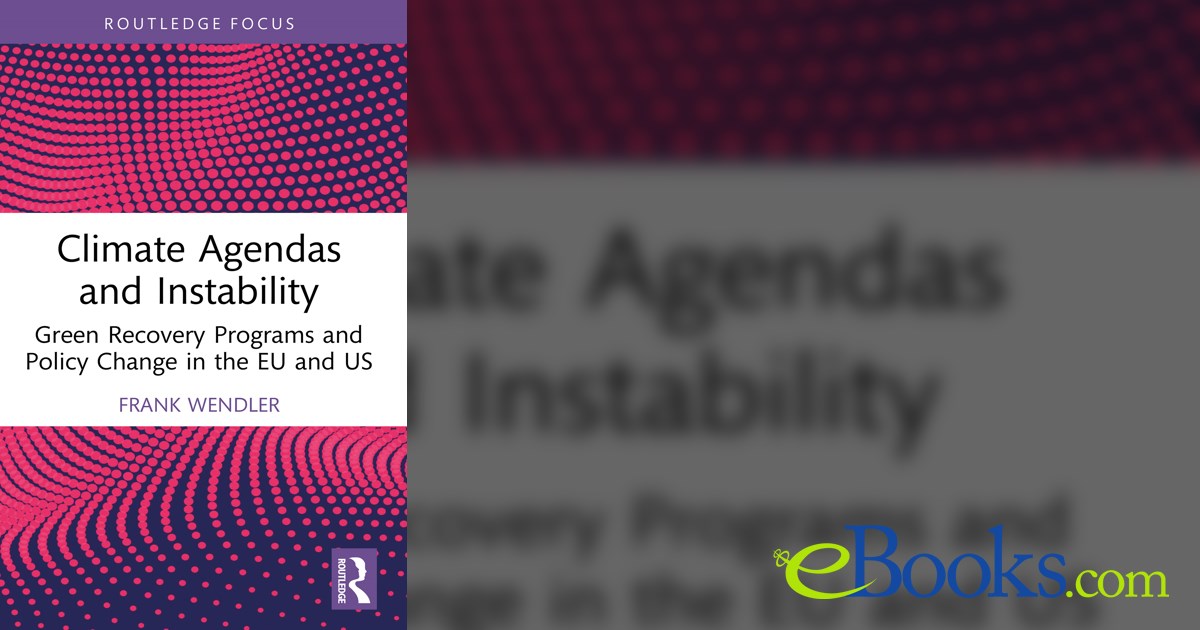 Climate Agendas and Instability by Frank Wendler (ebook)