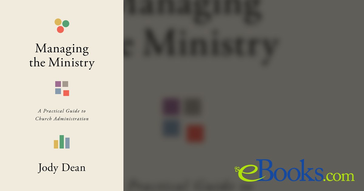 Managing the Ministry by Jody Dean (ebook)