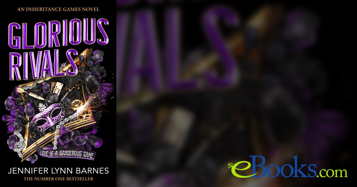 Glorious Rivals by Jennifer Lynn Barnes (ebook)
