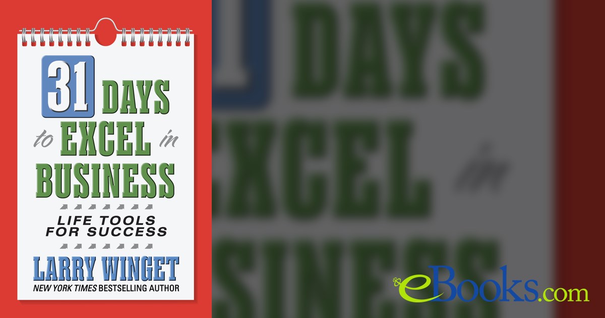 31 Days to Excel in Business by Larry Winget (ebook)