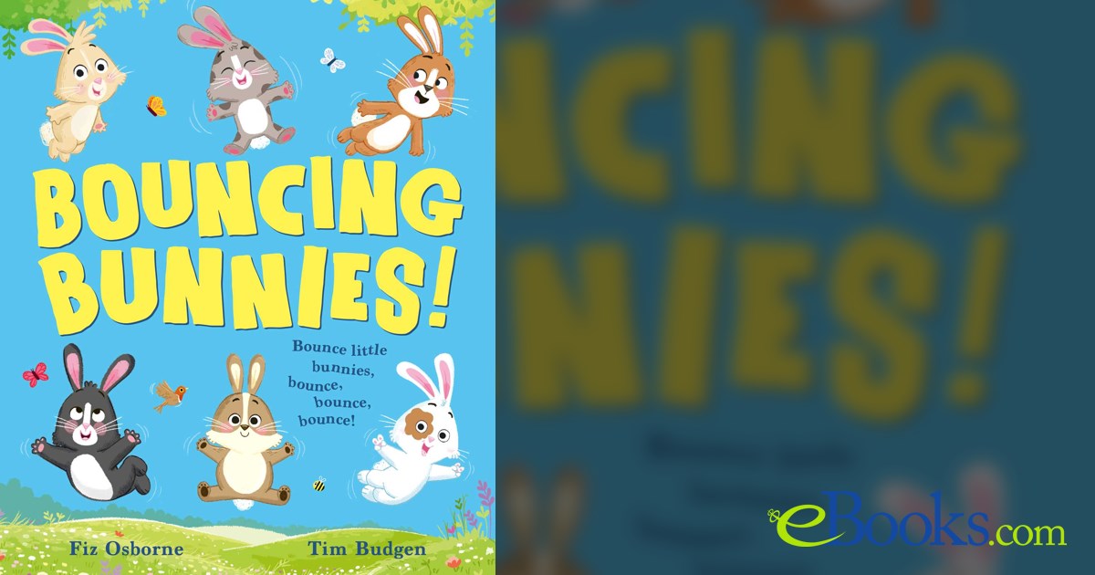 Bouncing Bunnies by Fiz Osborne (ebook)