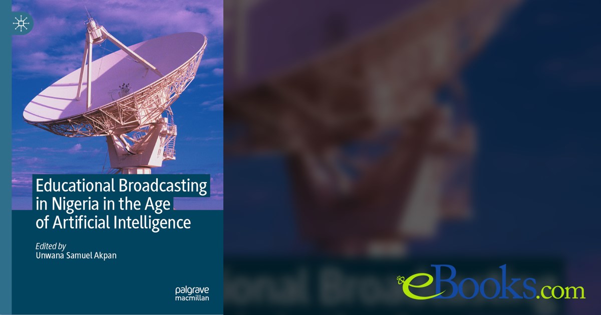 Educational Broadcasting in Nigeria in the Age of Artificial Intelligence