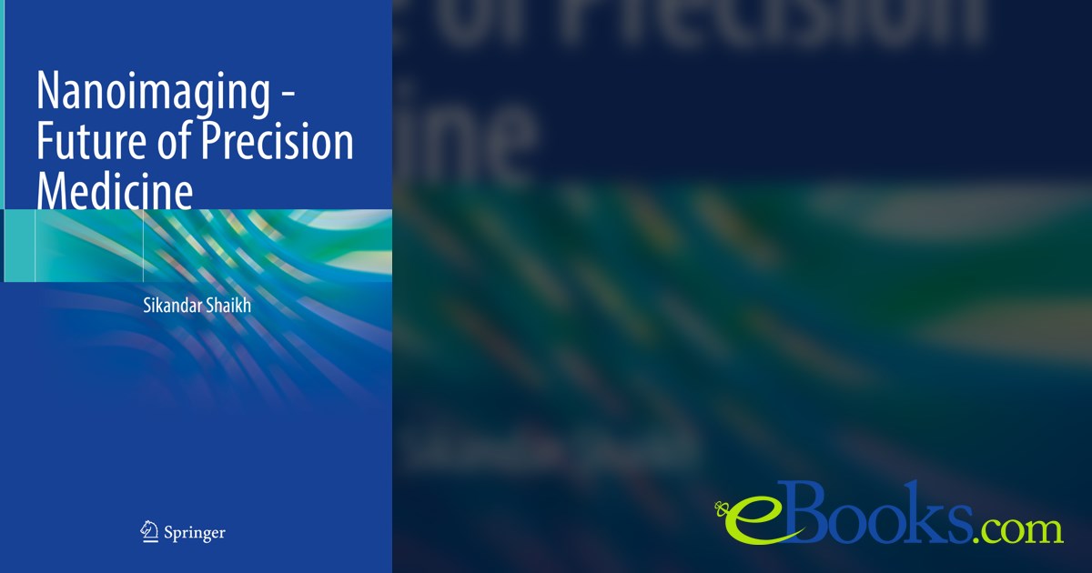 Nanoimaging - Future of Precision Medicine