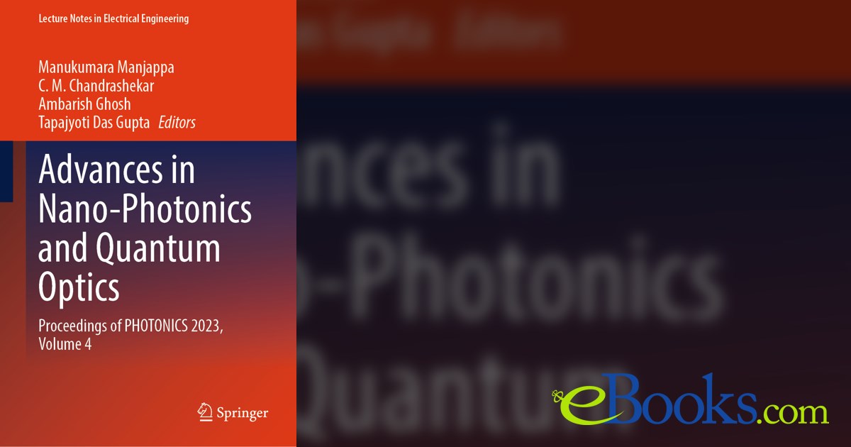 Advances in Nano-Photonics and Quantum Optics