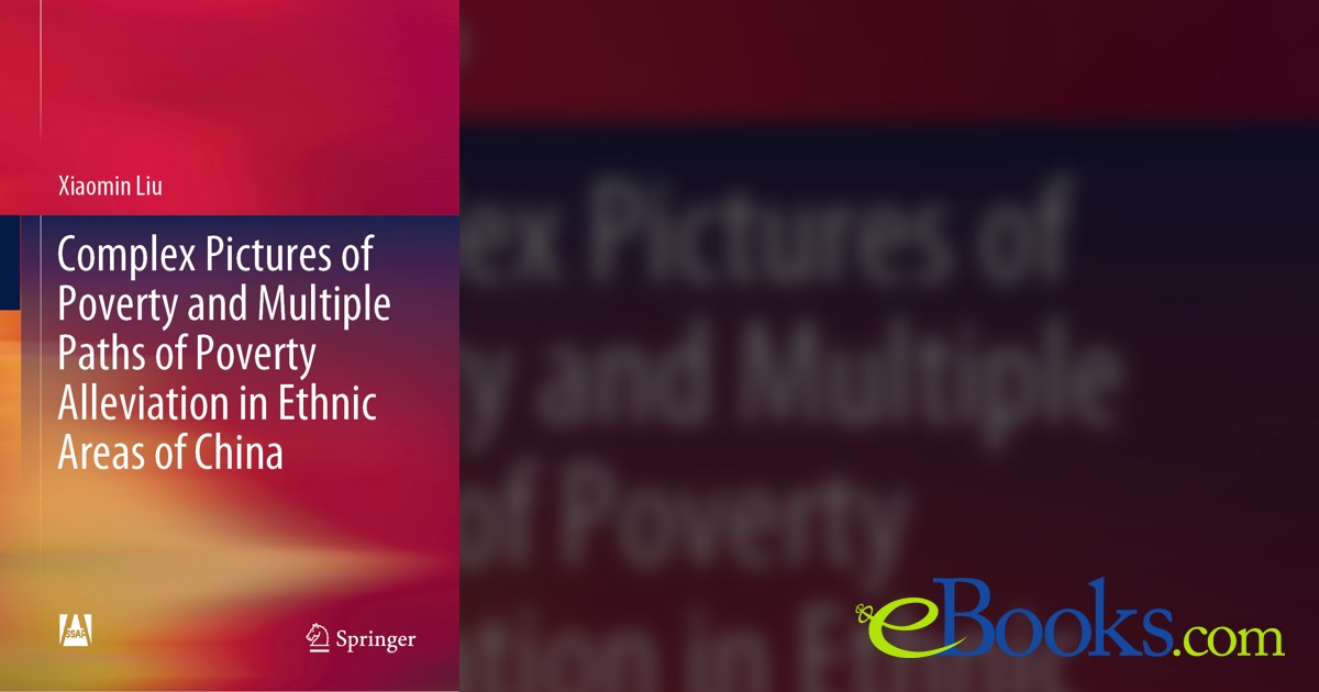Complex Pictures of Poverty and Multiple Paths of Poverty Alleviation ...