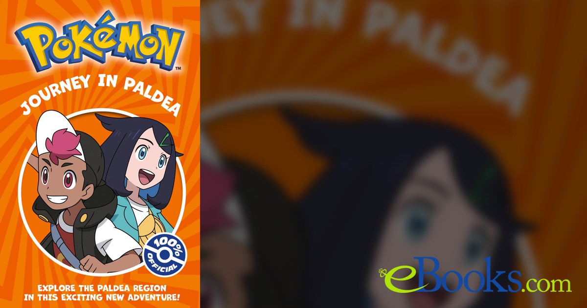 Pokémon: Journey in Paldea Chapter Book by Pokémon (ebook)