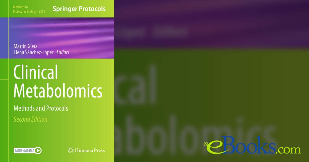 Clinical Metabolomics (2nd ed.) by Martin Giera (ebook)