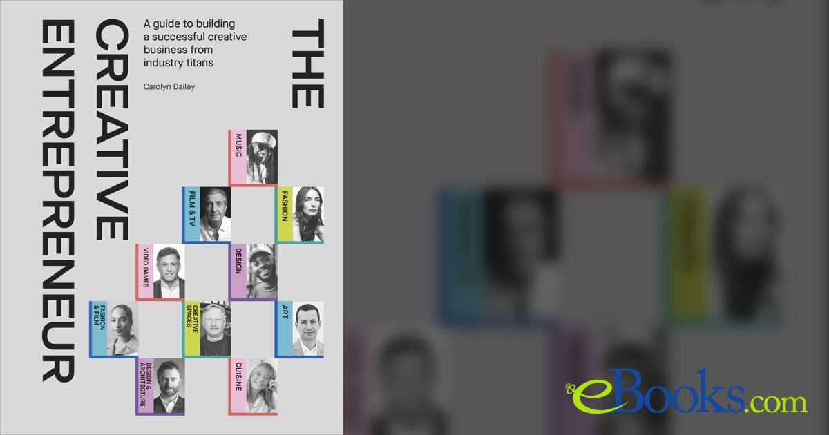 The Creative Entrepreneur by Carolyn Dailey (ebook)