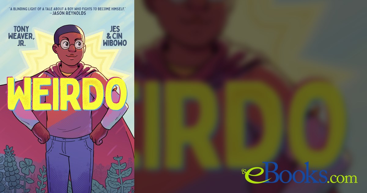 Weirdo by Weaver, Jr., Tony (ebook)