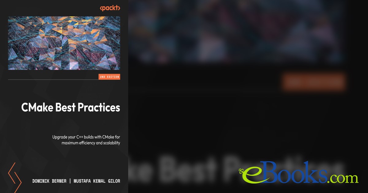 CMake Best Practices by Dominik Berner (ebook)