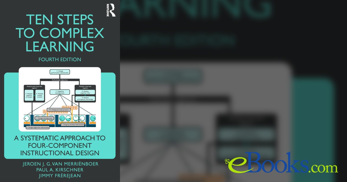 Ten Steps to Complex Learning (4th ed.)