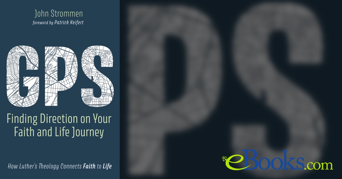 GPS: Finding Direction on Your Faith and Life Journey