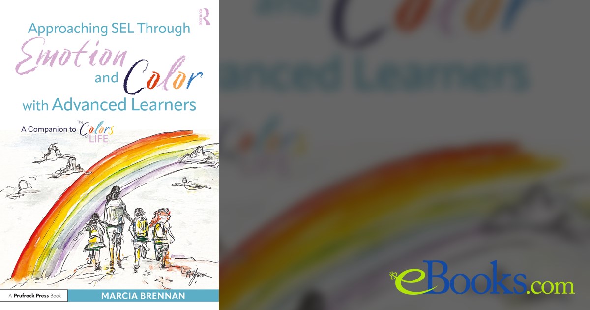 Approaching SEL Through Emotion and Color with Advanced Learners