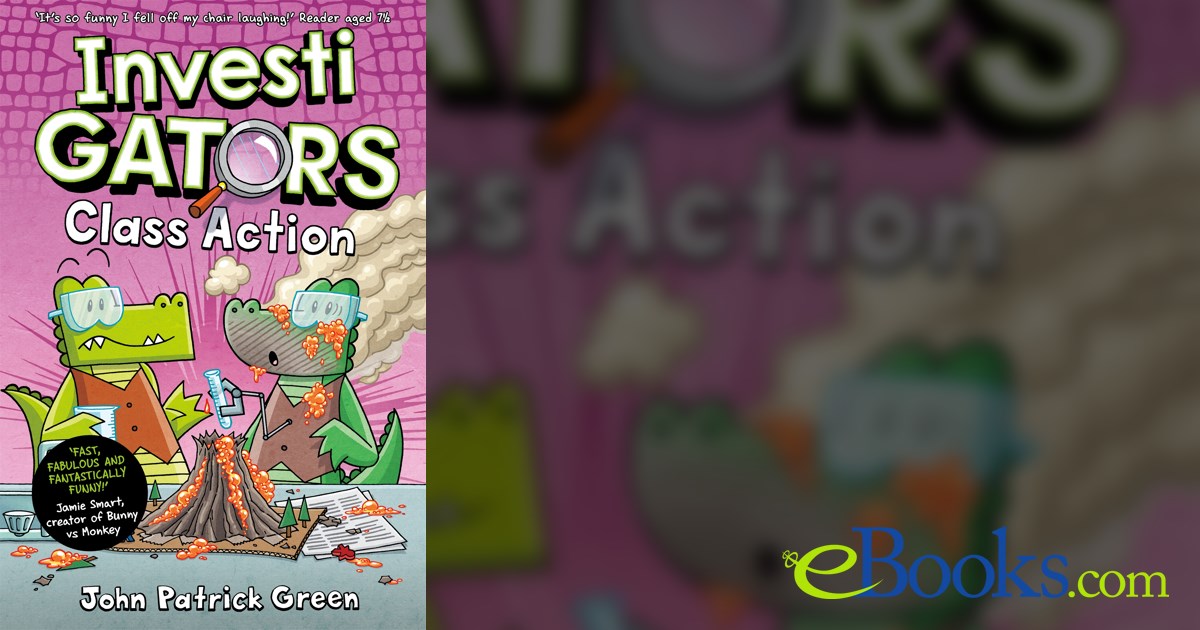 InvestiGators Class Action by John Patrick Green (ebook)