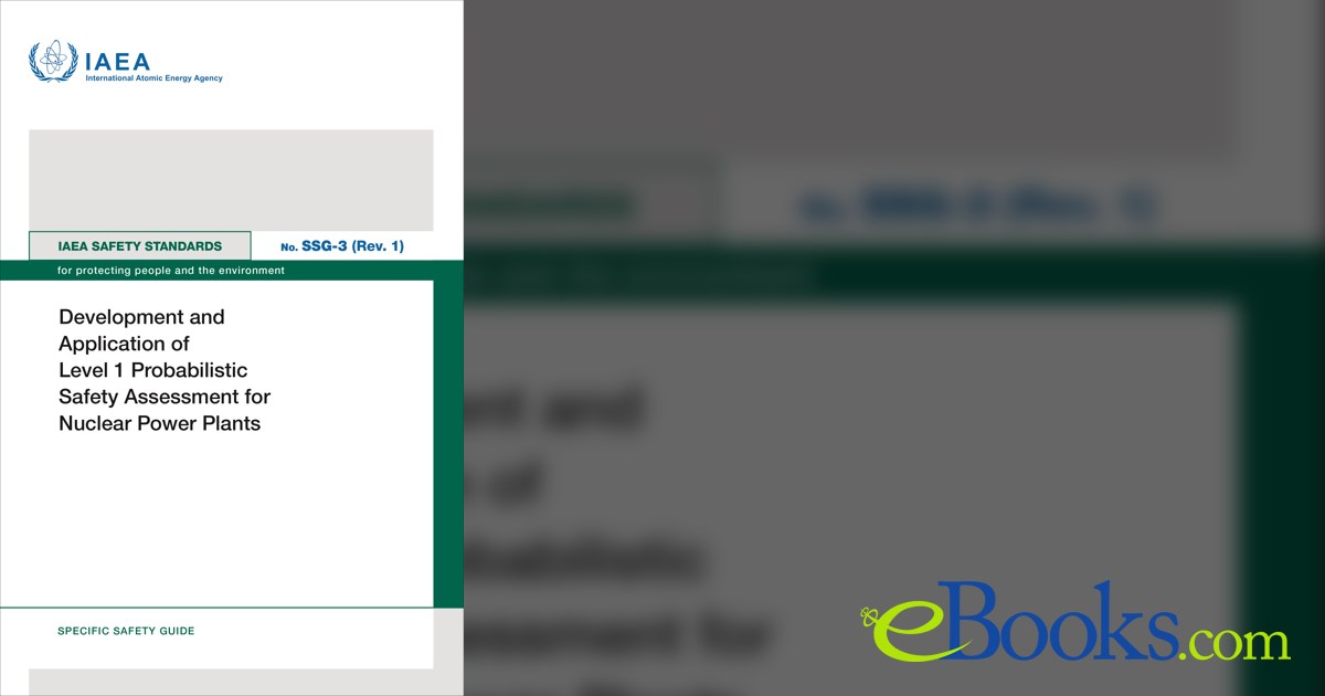 Development and Application of Level 1 Probabilistic Safety Assessment for Nuclear Power Plants
