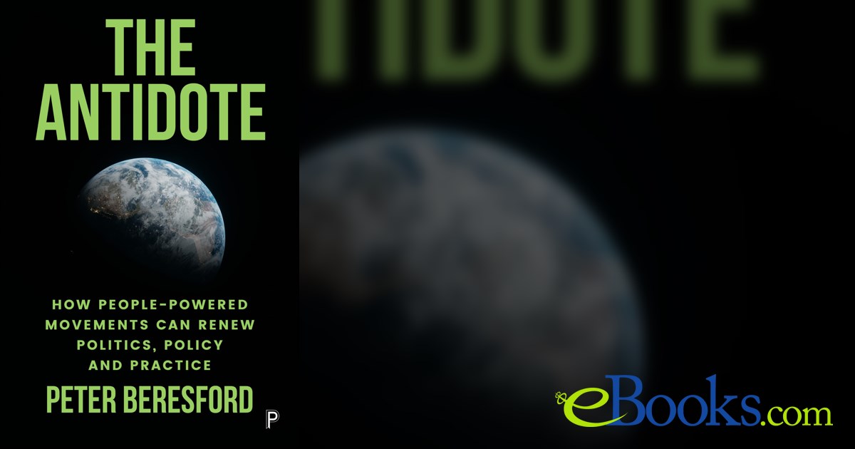 The Antidote by Peter Beresford (ebook)