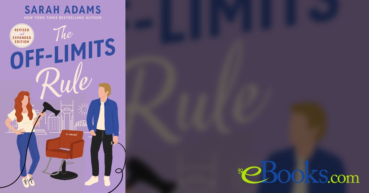 The Off-Limits Rule by Sarah Adams (ebook)