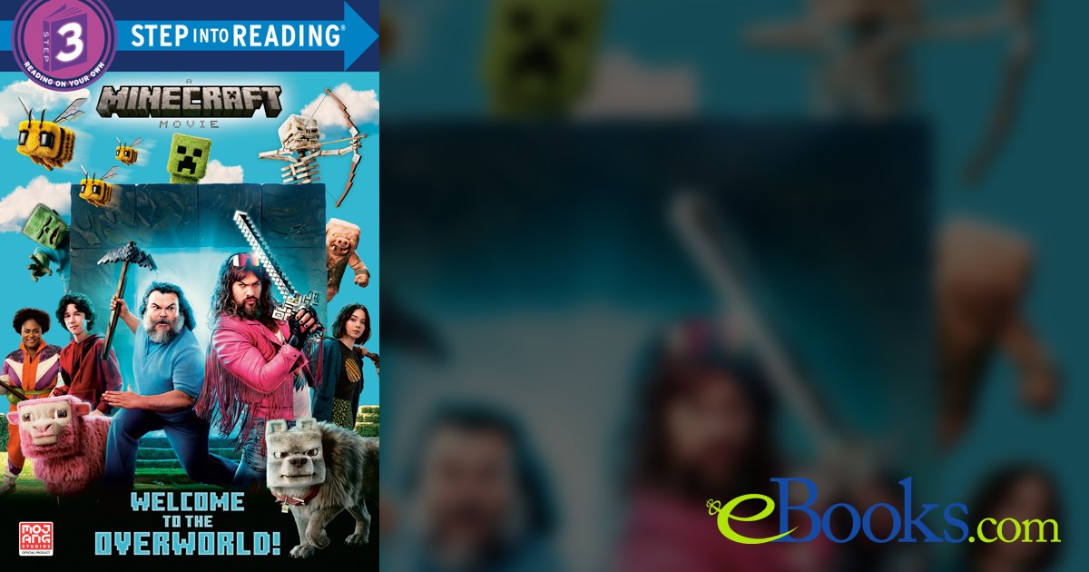 Welcome to the Overworld (A MINECRAFT MOVIE) by Random House (ebook)