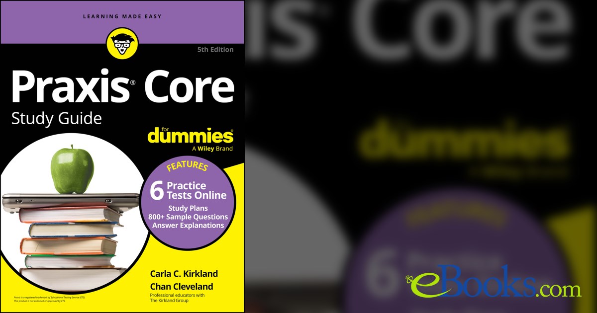 Praxis Core Study Guide For Dummies (5th ed.)